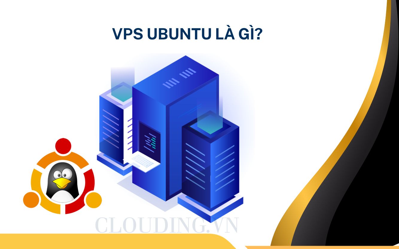VPS Ubuntu là gì? Ubuntu khác gì với VPS Windows?